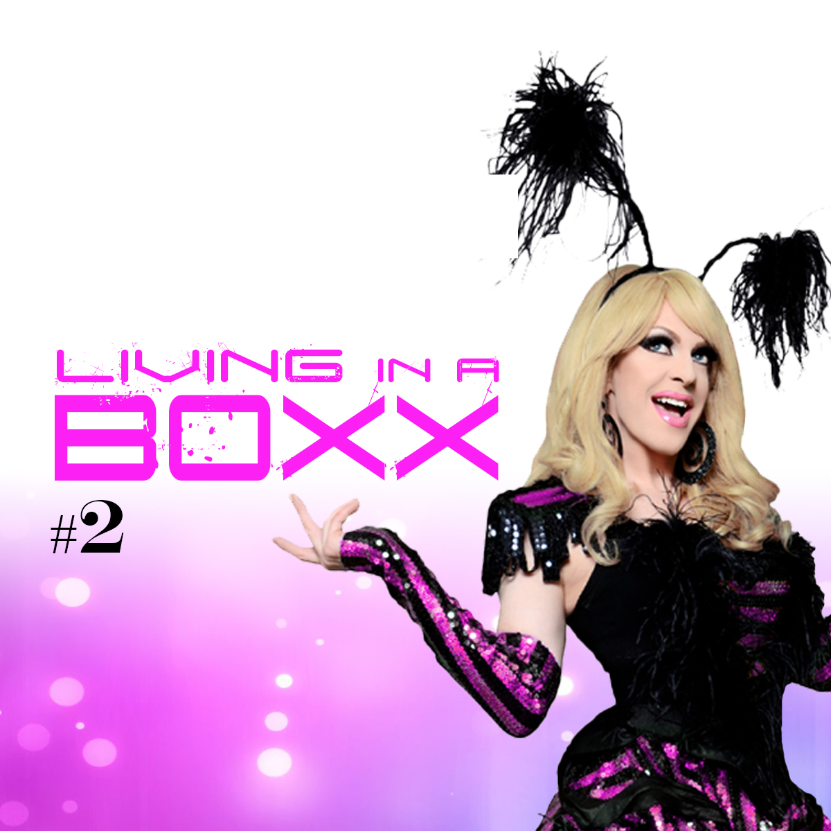 BLOG: Living in a Boxx #2 | Pandora Boxx